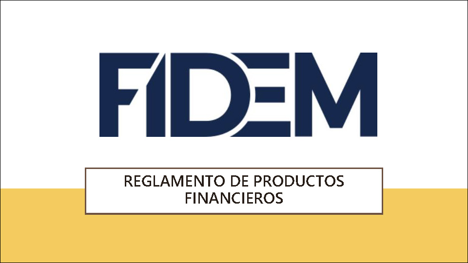 Reglamento de Productos - FIDEM